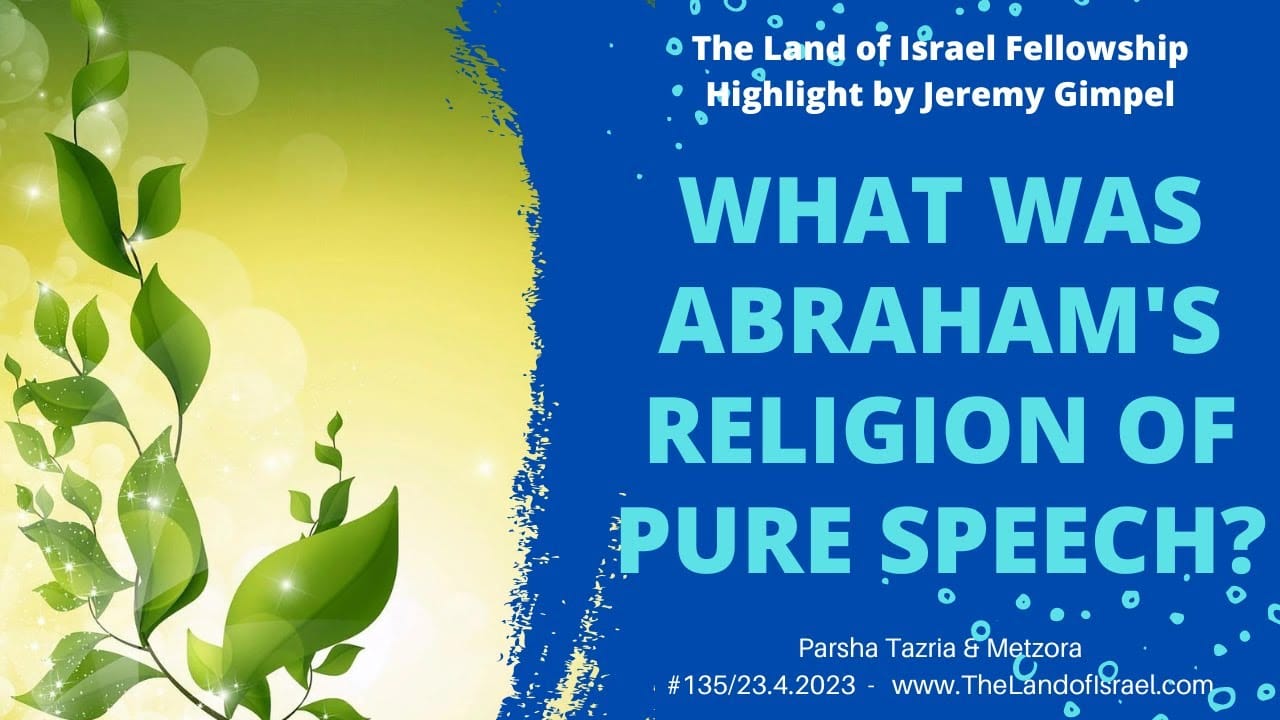 What was Abraham's Religion of Pure Speech? - Jeremy Gimpel: The Land ...